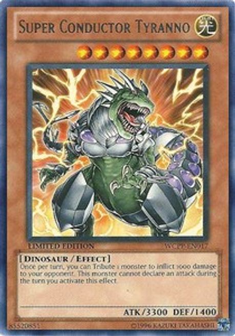 Super Conductor Tyranno - World Championship 2010 Card Pack - YuGiOh