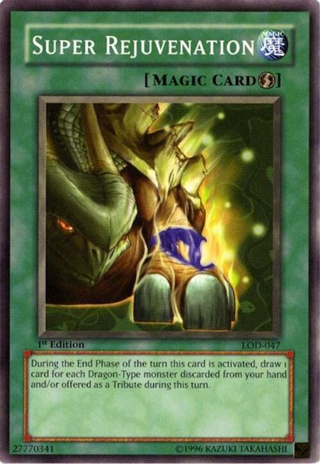 Super Rejuvenation - Legacy of Darkness - YuGiOh