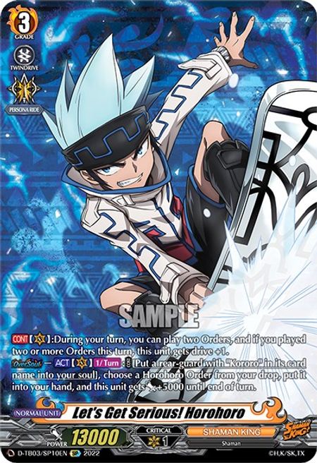 Let's Get Serious! Horohoro (SP) - D-TB03: Shaman King - Cardfight Vanguard