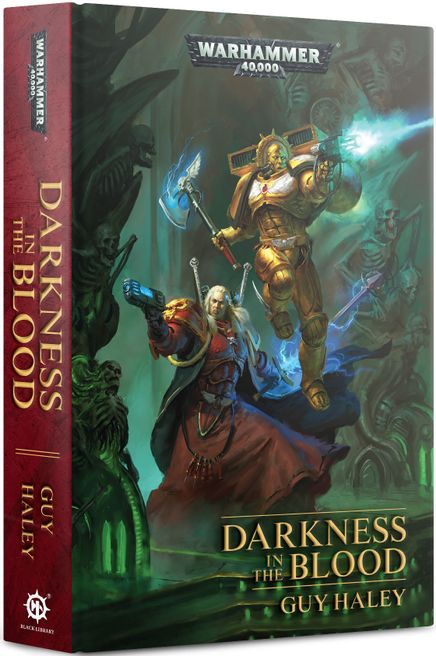 Warhammer 40K: Darkness in the Blood - Warhammer Novels - Warhammer Books