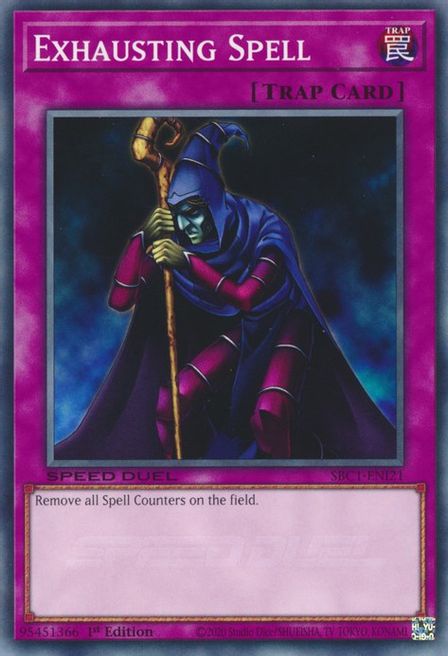Exhausting Spell - Speed Duel: Streets of Battle City - YuGiOh