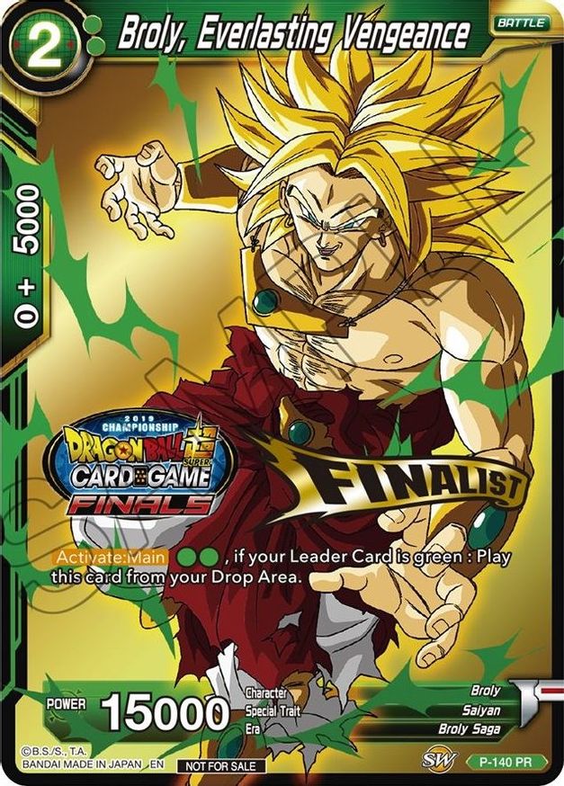 Broly, Everlasting Vengeance (Championship Final 2019) (Finalist ...